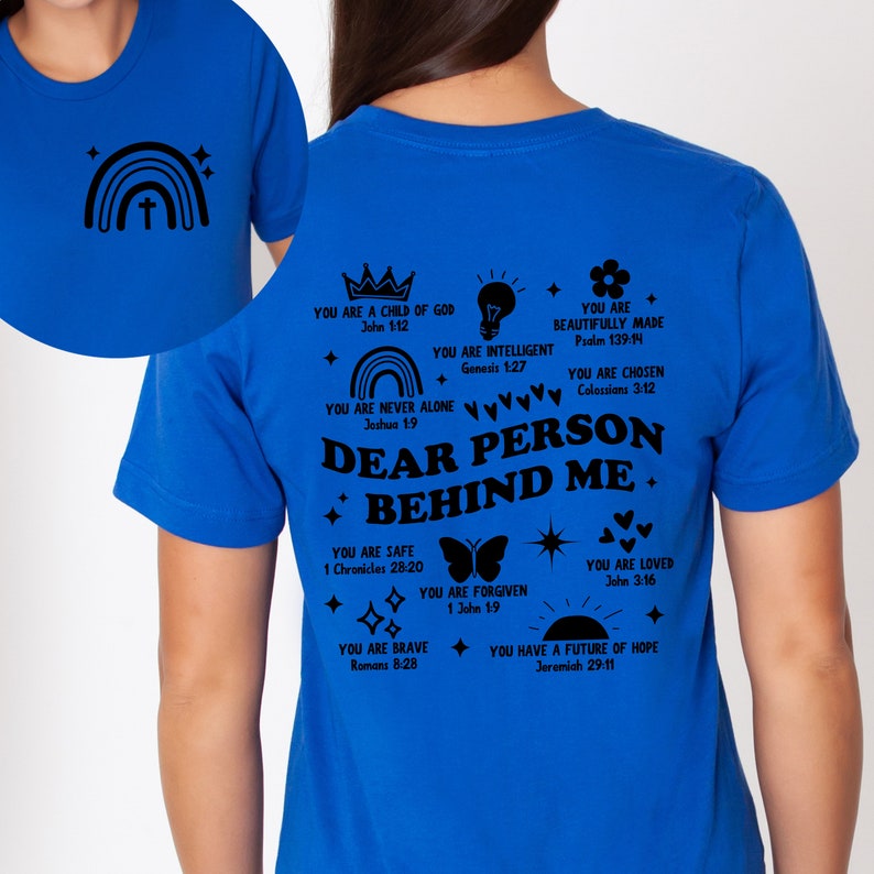 Dear Person Behind Me T Shirt Bible Affirmations Tee - Etsy