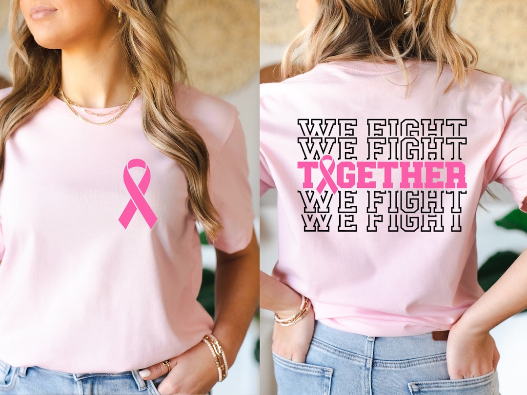 We Fight Together Shirt, Cancer Awareness Shirt, Cancer Survivor Gift ...