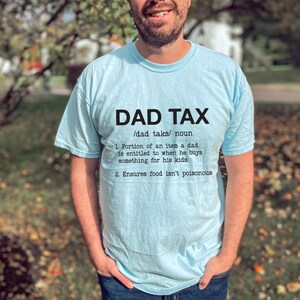 Dad Tax Comfort Colors T-shirt, Fathers Day Shirt, Funny Dad Shirt ...