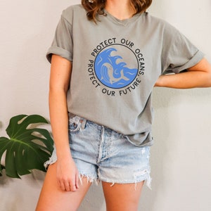 Protect Our Oceans Comfort Colors Shirt, Protect Our Future Shirt ...