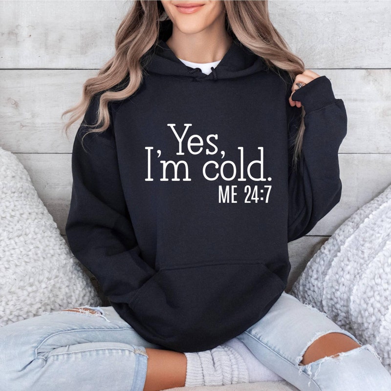 Yes Im Cold - Etsy