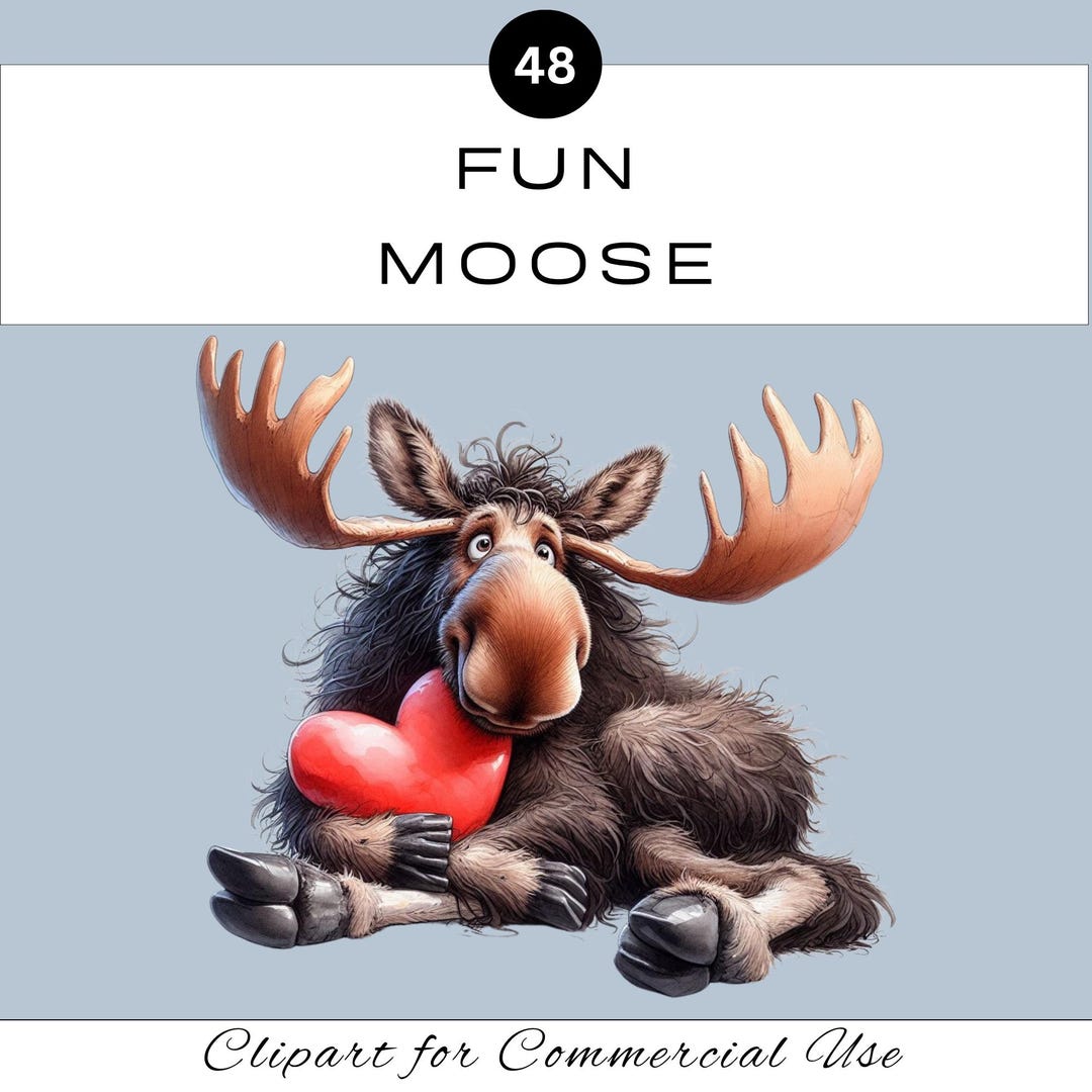 Fun Moose PNG Clipart Bundle | Funny Animal Sublimation | Scrapbook ...