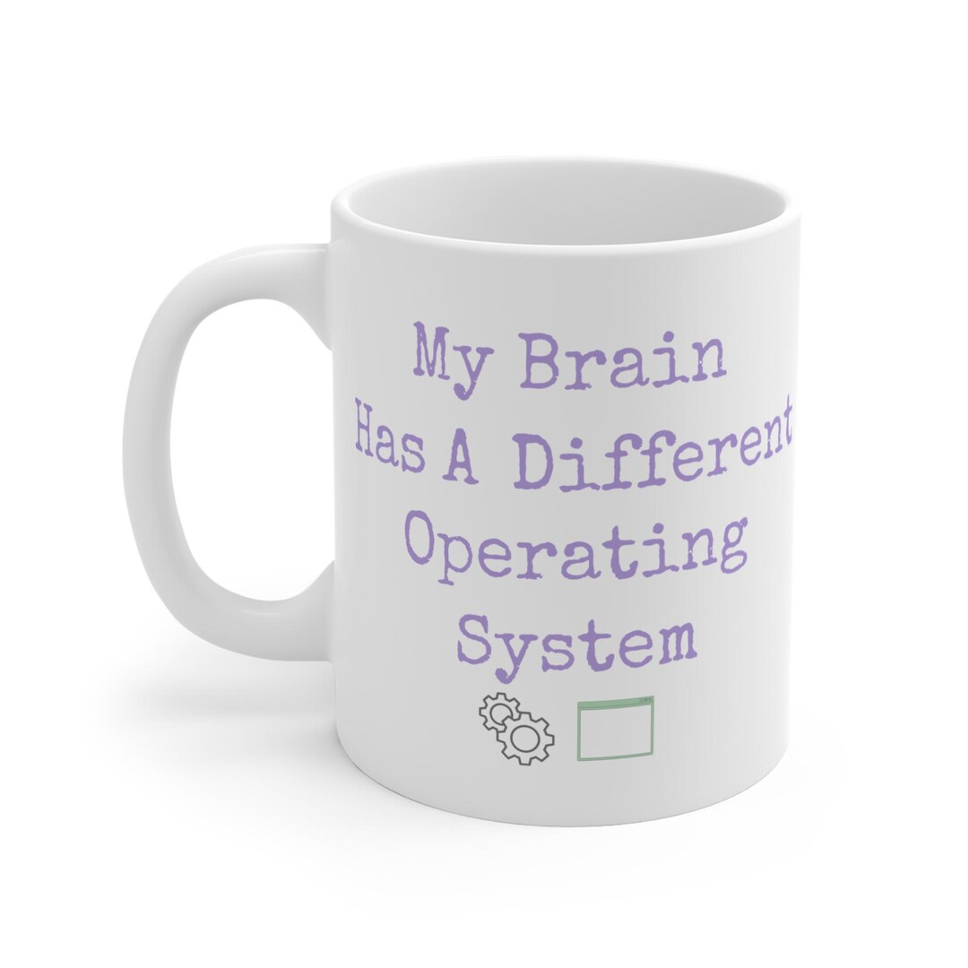 Quirky Brain Mug, Fun Coffee Cup for Neurodivergent Humor, Gift for ...