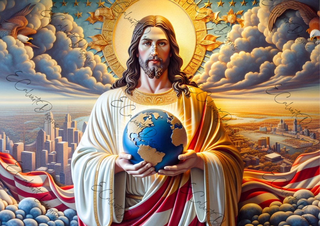 Jesus Holding the World in His Hands With US Flag Draped Over His ...