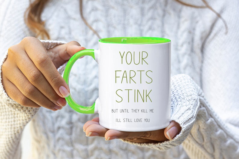 Fart Mug Your Farts Stink Gift for Boyfriend or Girlfriend - Etsy