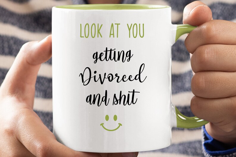 Funny Divorce Mug: "look at You Getting Divorced" Gag Gift - Etsy