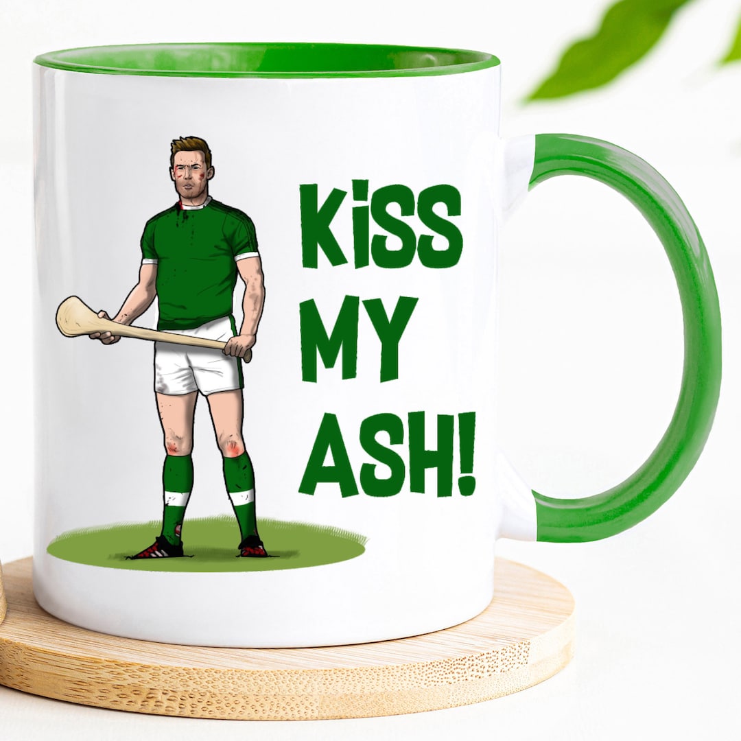 Kiss My Ash Mug: Funny Irish Hurling Gift - Etsy