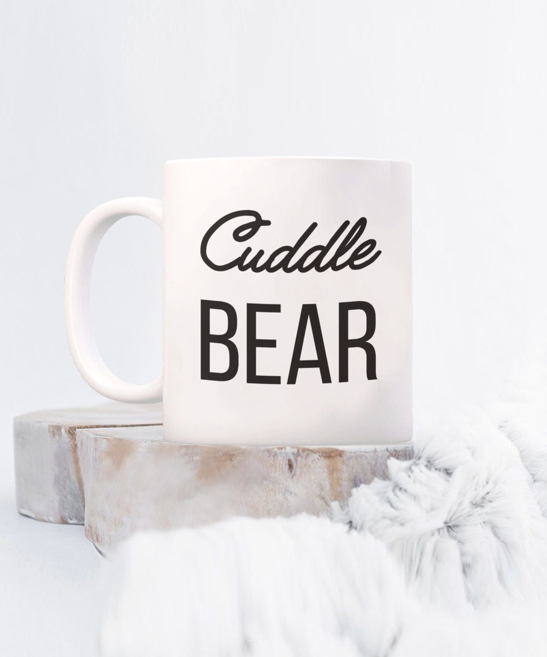 Cuddle Bear Mug Cuddle Bear Coffee Cup, Coffee Mug for Cuddlers ...
