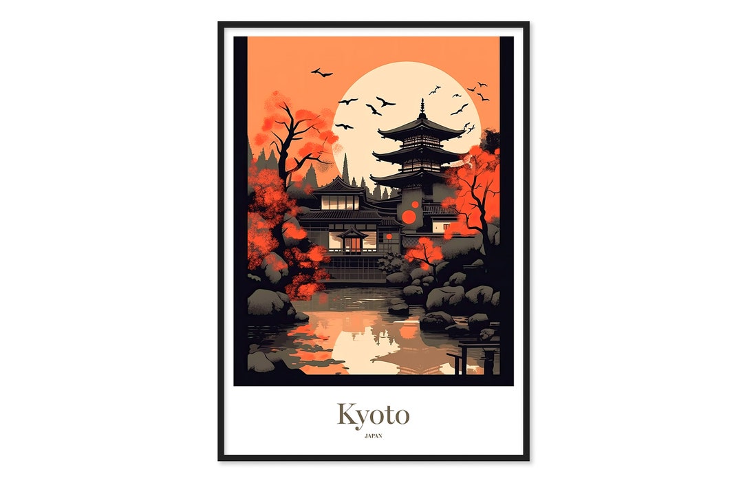 Kyoto Poster Japan Travel Poster Kyoto Wall Decor Japan - Etsy