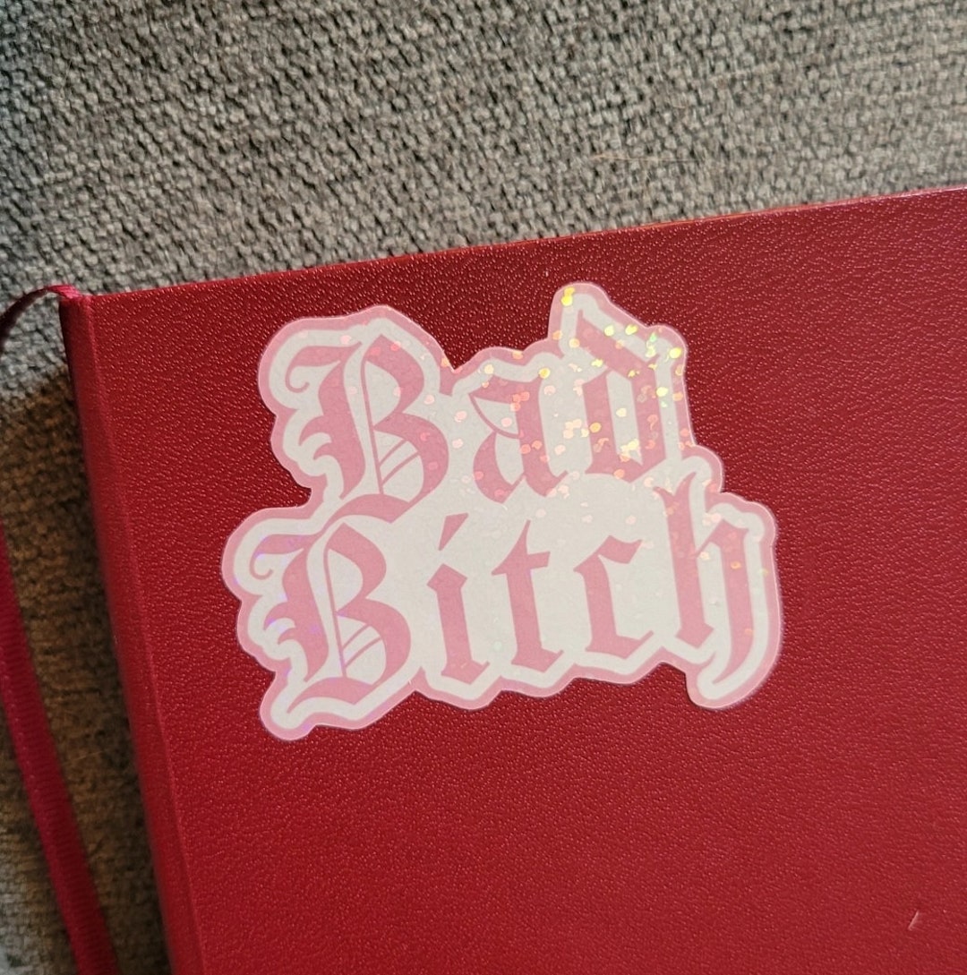 Bad Bitch Goth Sticker | 90s | Pink Gothic Glitter Holographic Sticker ...
