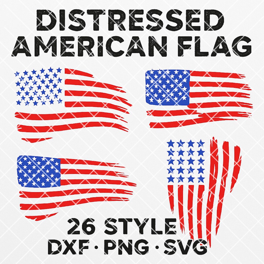 Distressed American Flag SVG DXF PNG Digital Download • Grunge ...