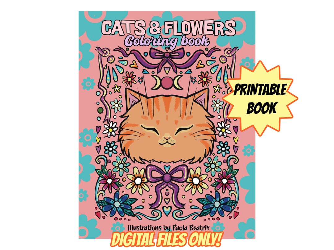PRINTABLE Flowers and Cats Coloring Book for Adults With Hand-drawn Art ...