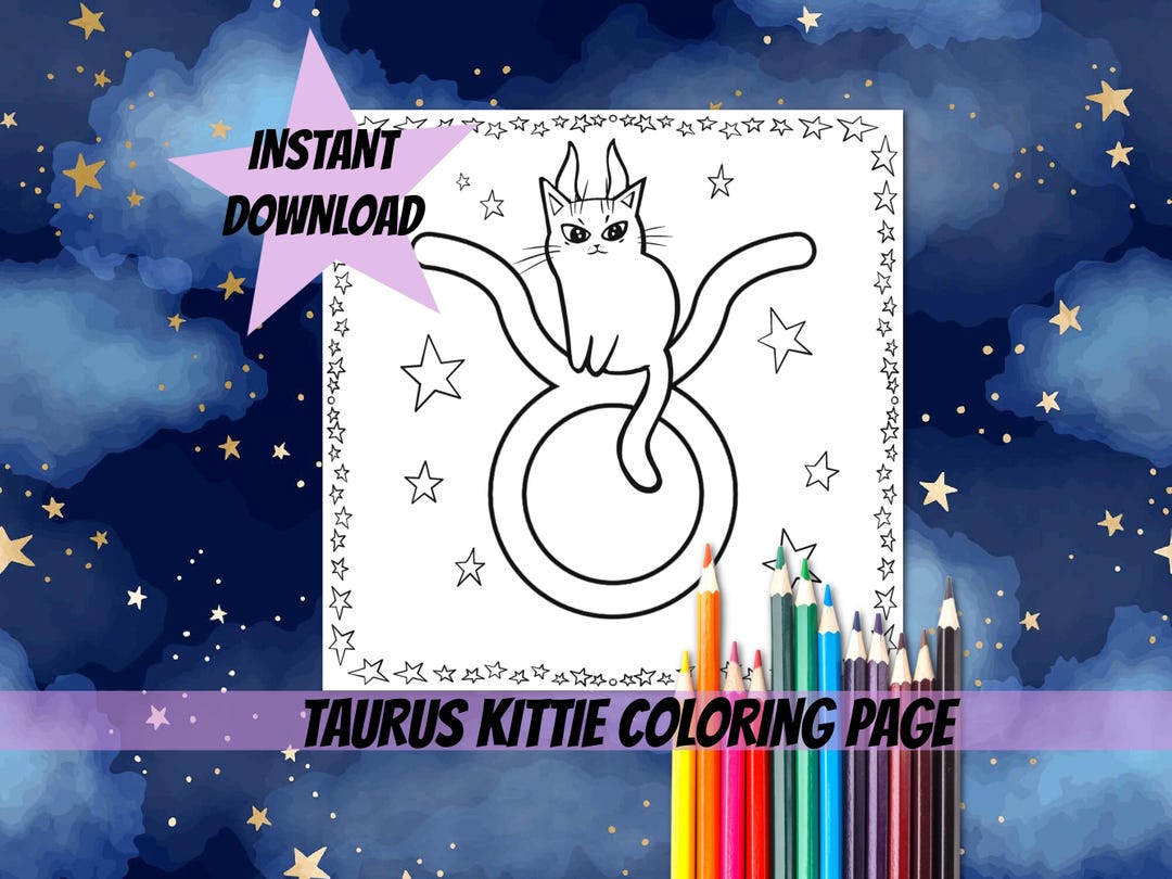 PRINTABLE Taurus Zodiac Kittie Coloring Page Digital Horoscope Cat ...