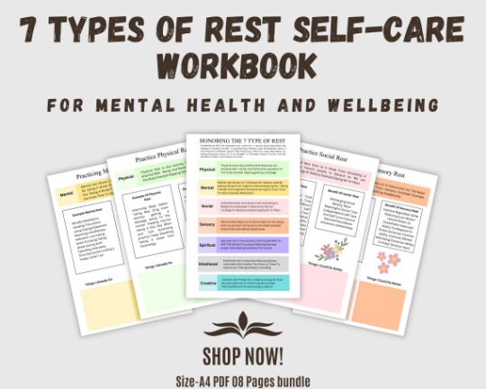 7 Types of Rest Self Care Workbook for Mental Health and Wellbeing ...
