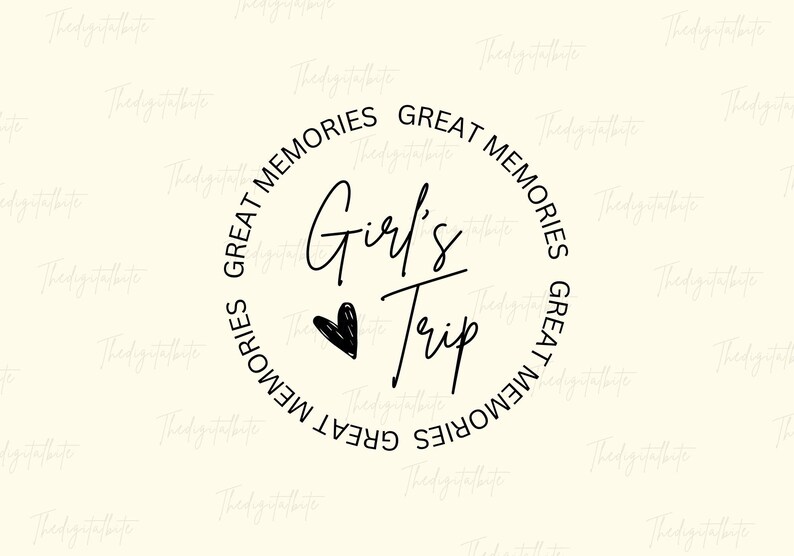Girl's Trip Png, Girl's Weekend 2024png, Great Times, Great Memories ...
