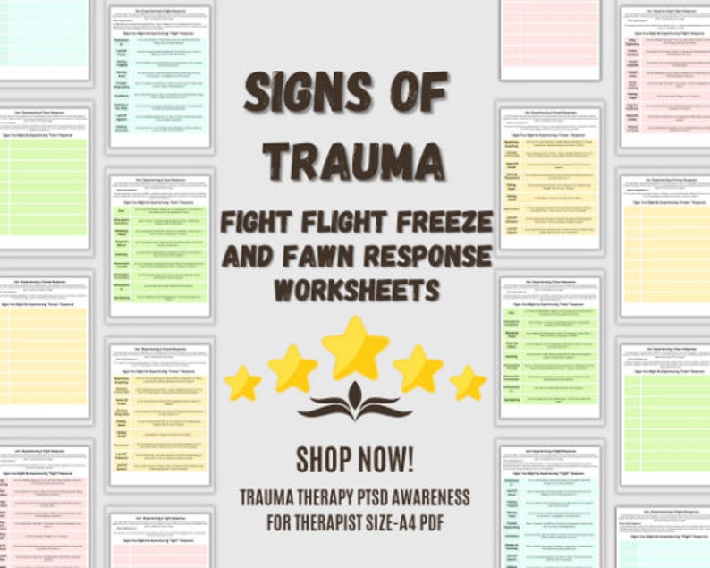 Signs of Trauma Worksheet, Fight Flight Freeze and Fawn Response ...