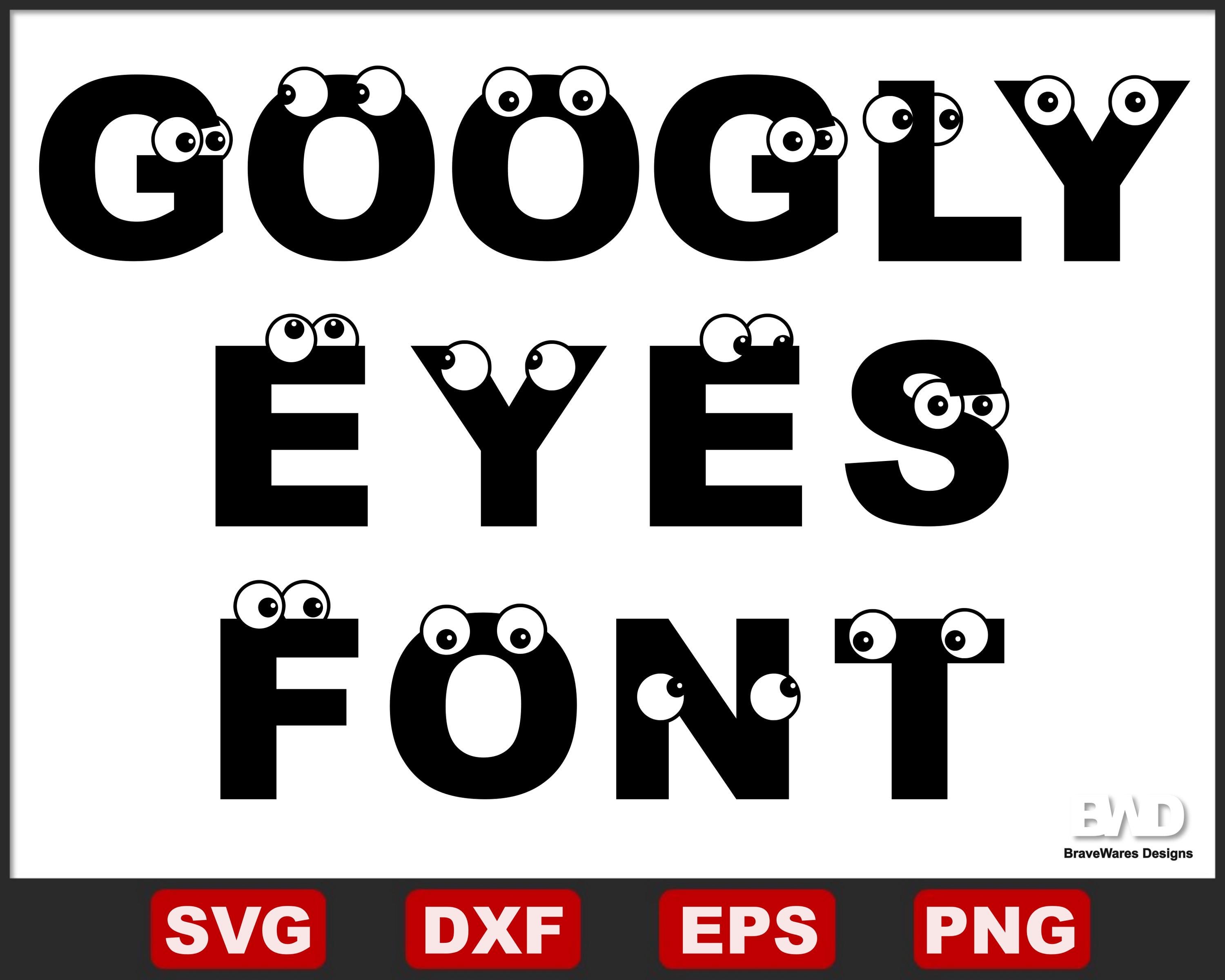 Googly Eyes Font Alphabet: SVG DXF PNG Cut Files, Cricut Clipart ...