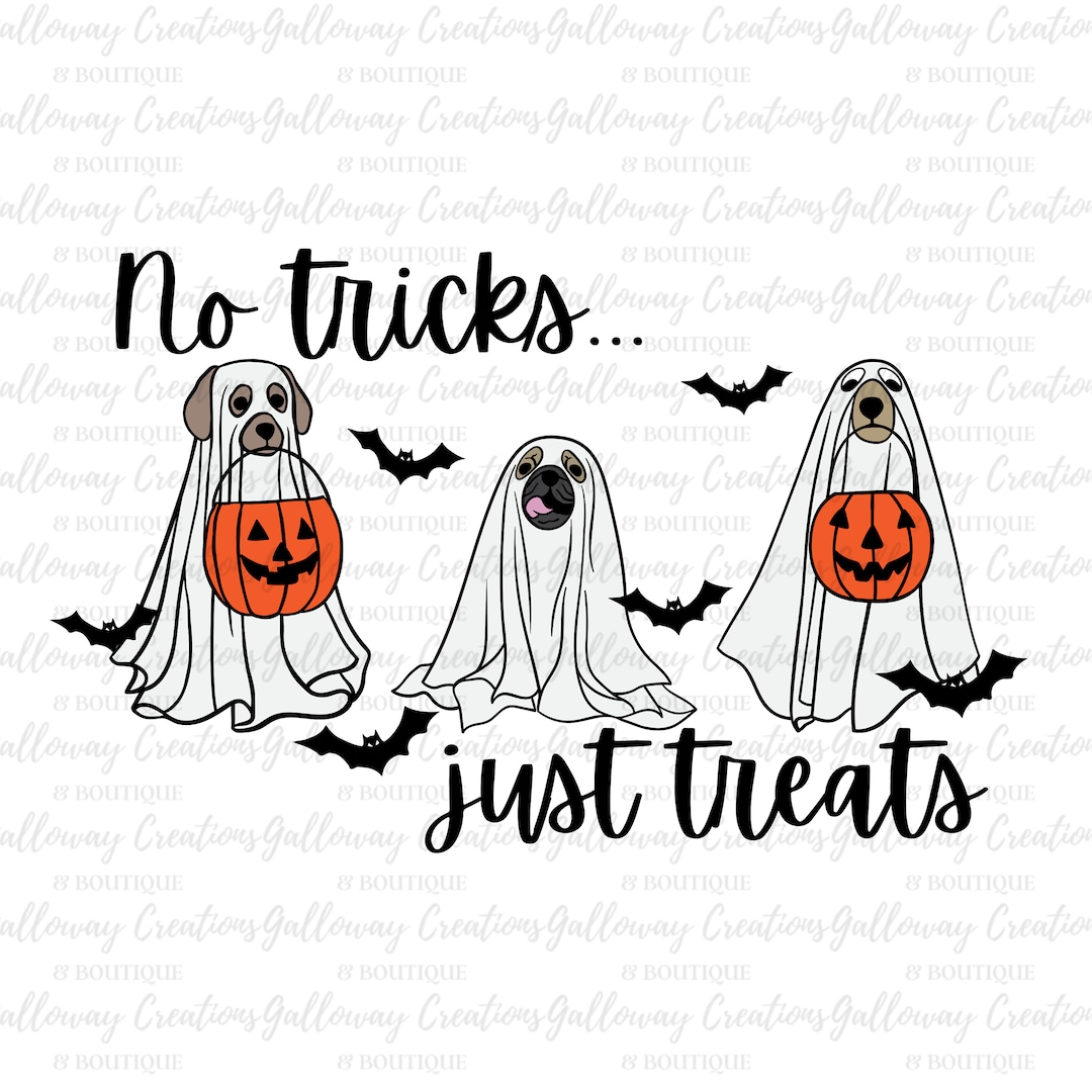 No Tricks Just Treats Dog Halloween PNG Dog PNG Halloween - Etsy