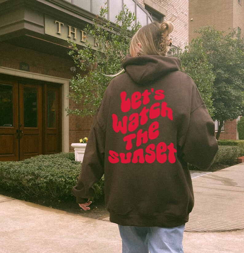 Lets Watch The Sunset Trendy Aesthetic Hoodie Preppy Hoodie Etsy