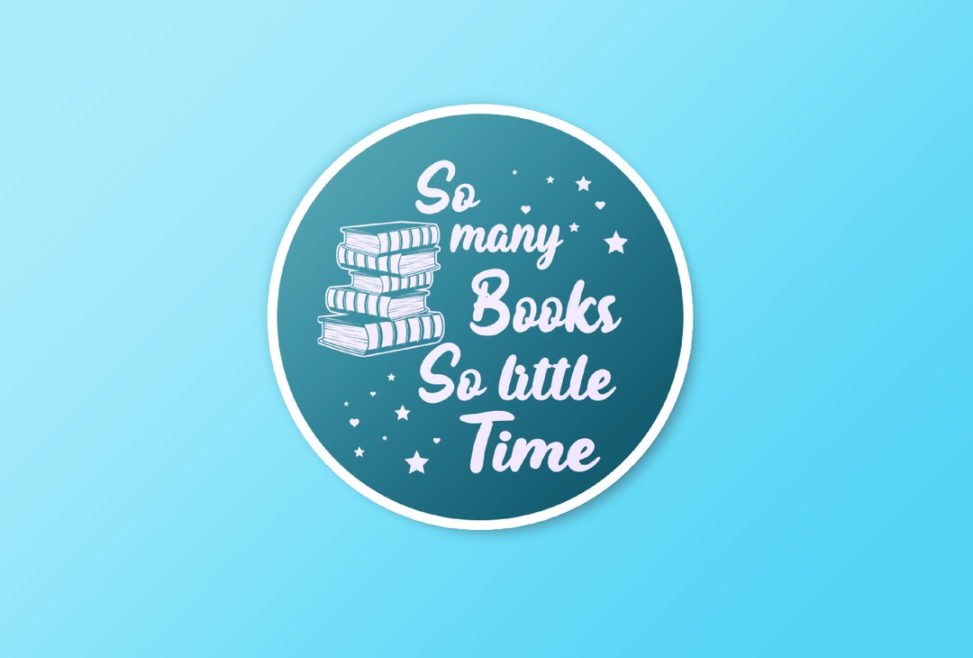 So Many Books, so Little Time, Book Hoarder, Book Merch, Librarian Gift ...