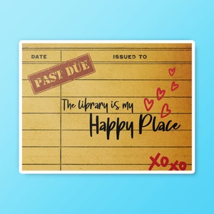 The Library is My Happy Place, Library Book Nook, Gift for Librarian ...