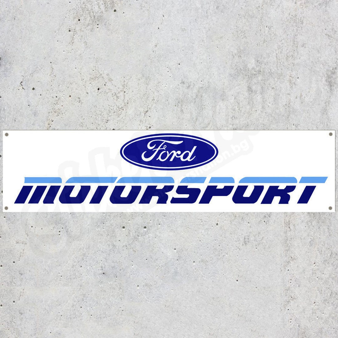 Ford Motorsport Vinyl Banner Motorsport Garage Sign Décoration ...