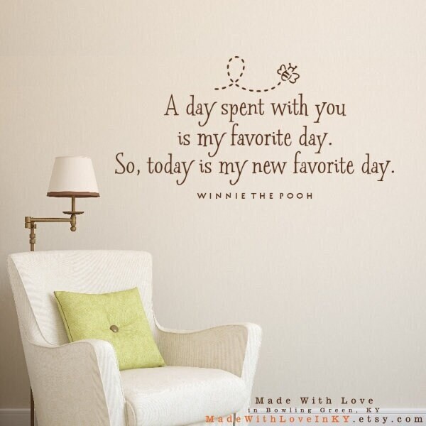 Winnie the Pooh Today is My Favorite Day - Etsy