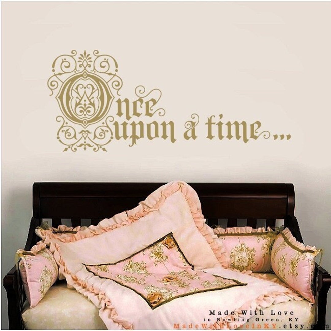 Once Upon a Time... | Wall Decal Sticker - Etsy