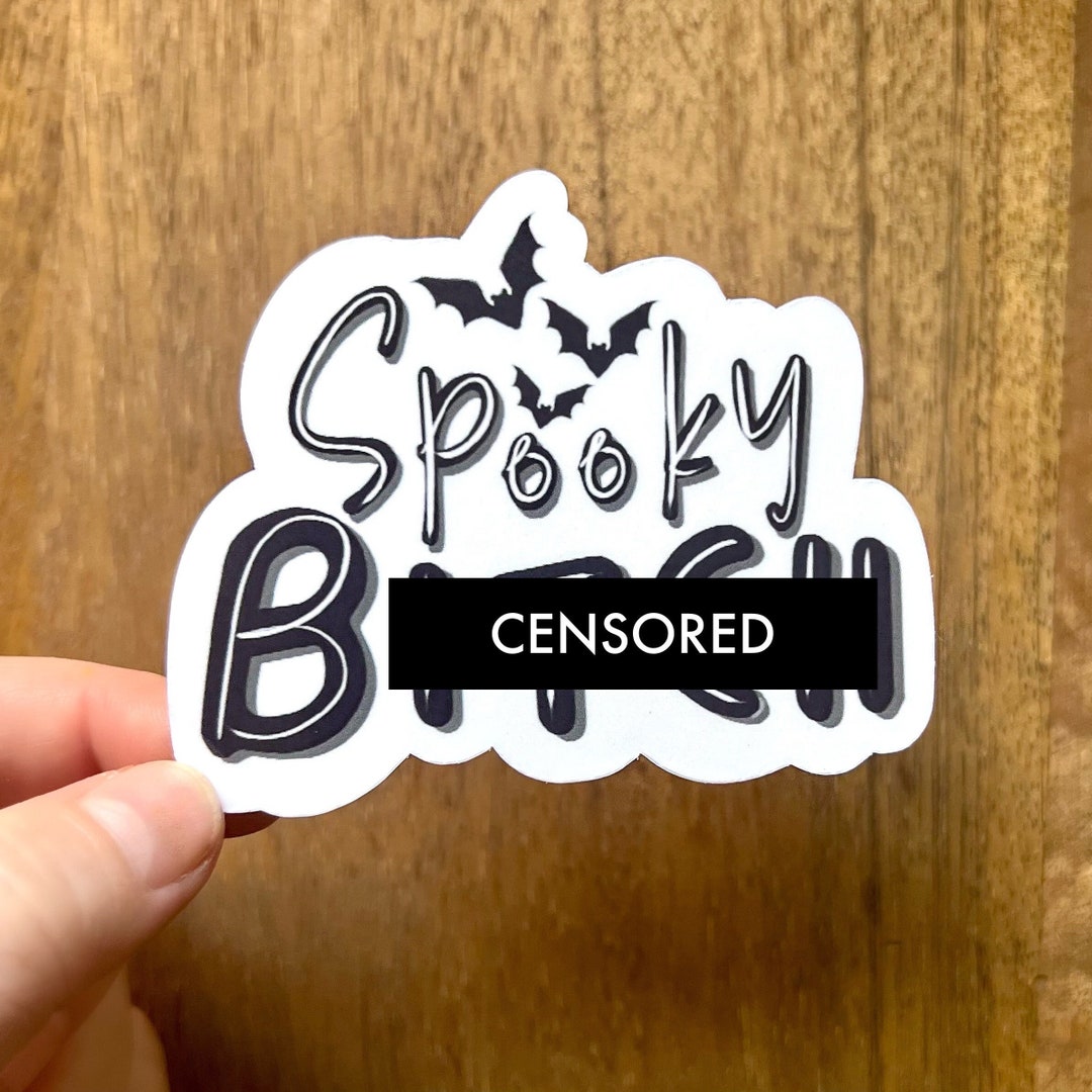 Spooky Sticker Mature Sticker Spooky Bh Sticker - Etsy