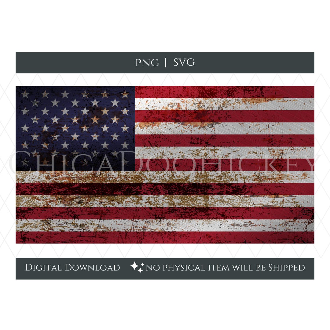 Grunge Distressed Rusty American Flag PNG, Vintage USA Flag Art, SVG ...