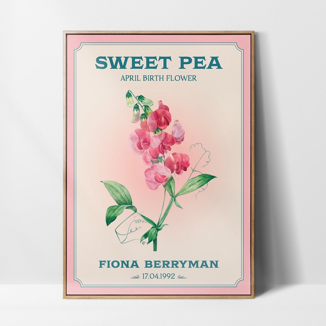 Personalised Birth Flower Print April: Sweet Pea Flower, Custom April ...
