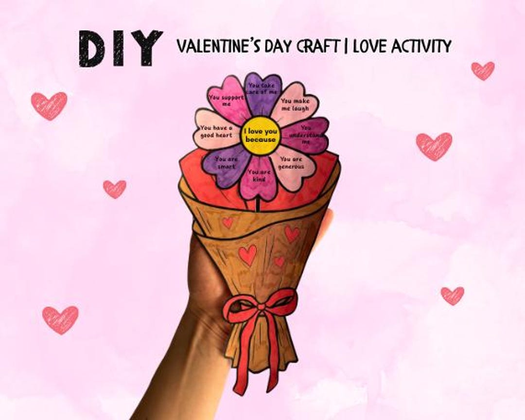 Valentine's Day Flower Craft | 'reasons I Love You' Printable (PDF ...