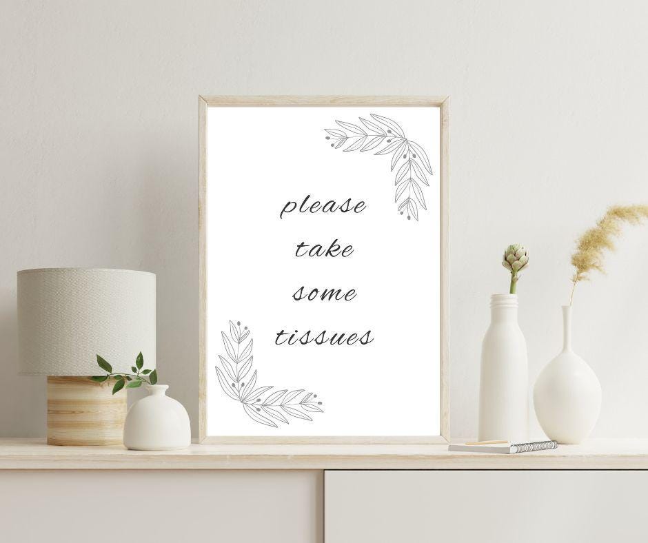 Please Take a Pack of Tissues, Memorial Sign, Celebration of Life Sign ...