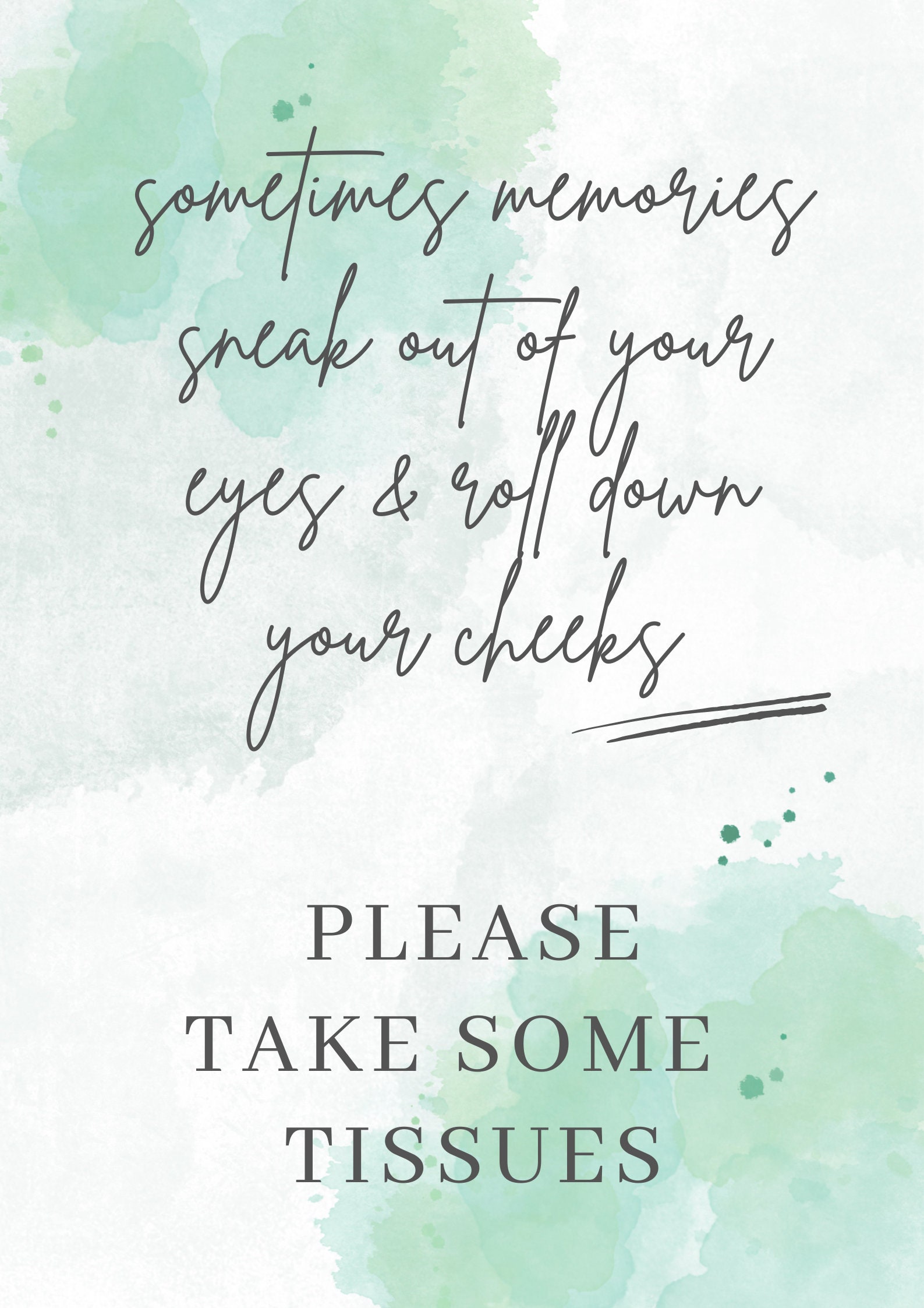 Please Take a Pack of Tissues, Memorial Sign, Celebration of Life Sign ...