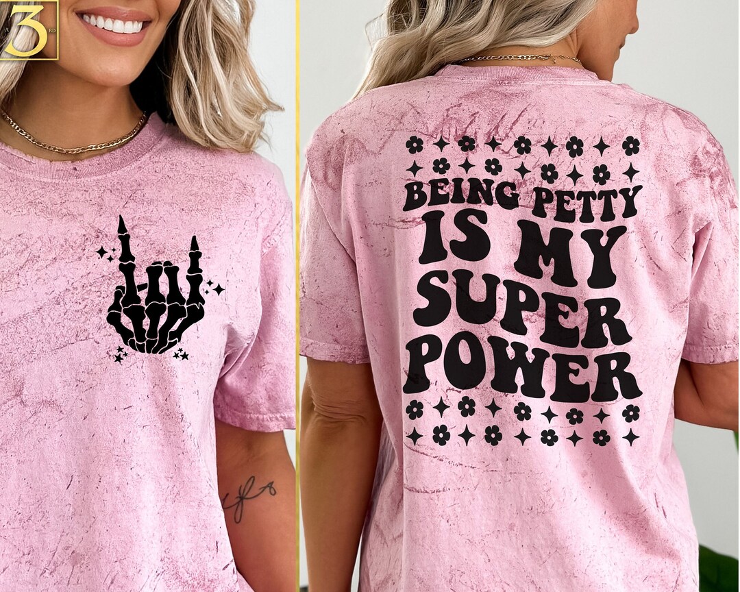 Petty Quote Being Petty is Super Power Svg for Cricut, Pettiness Svg ...