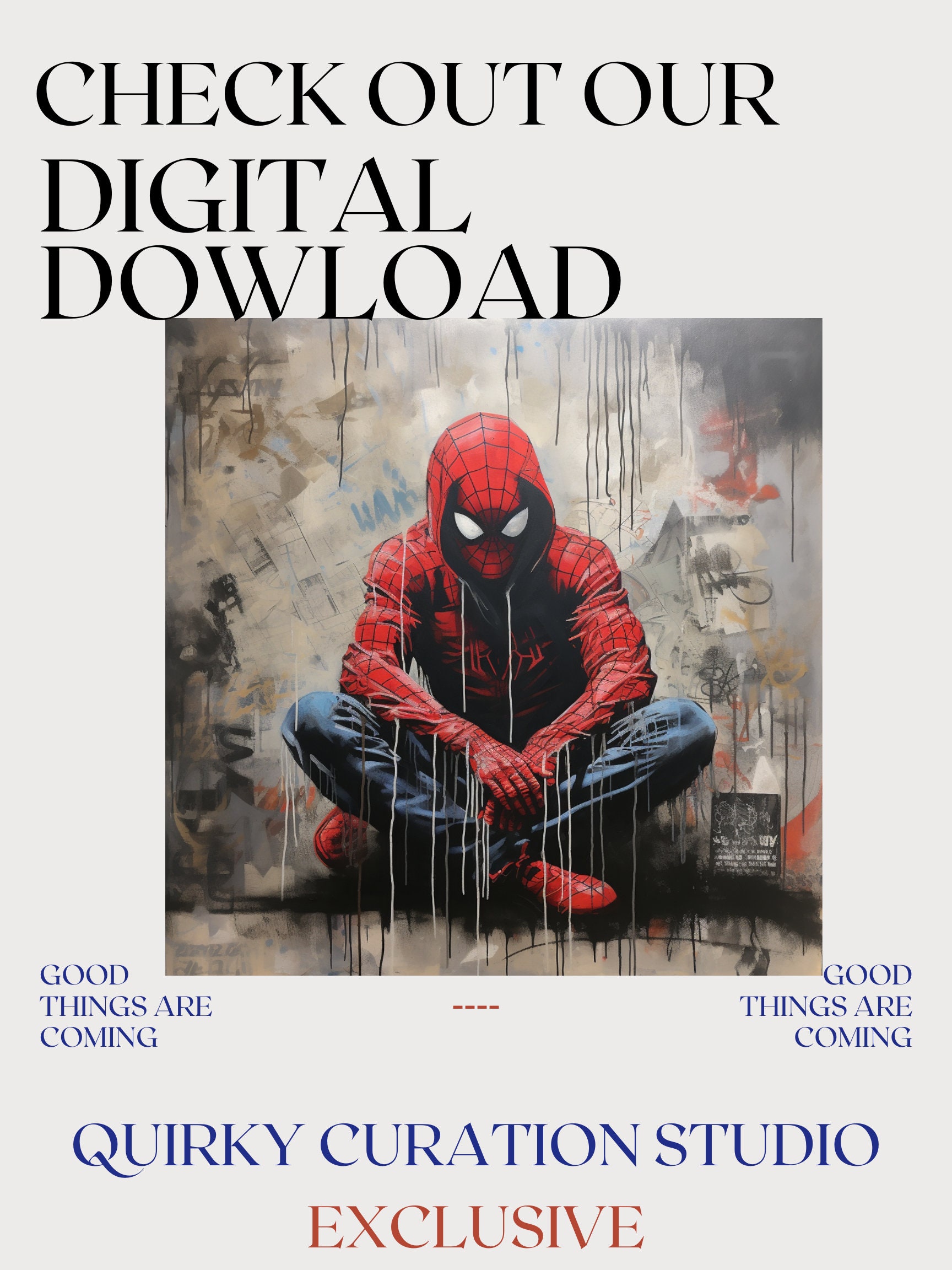 Banksy Inspired Spidey-man Street Art nothing Will Stop Me Now Digital ...