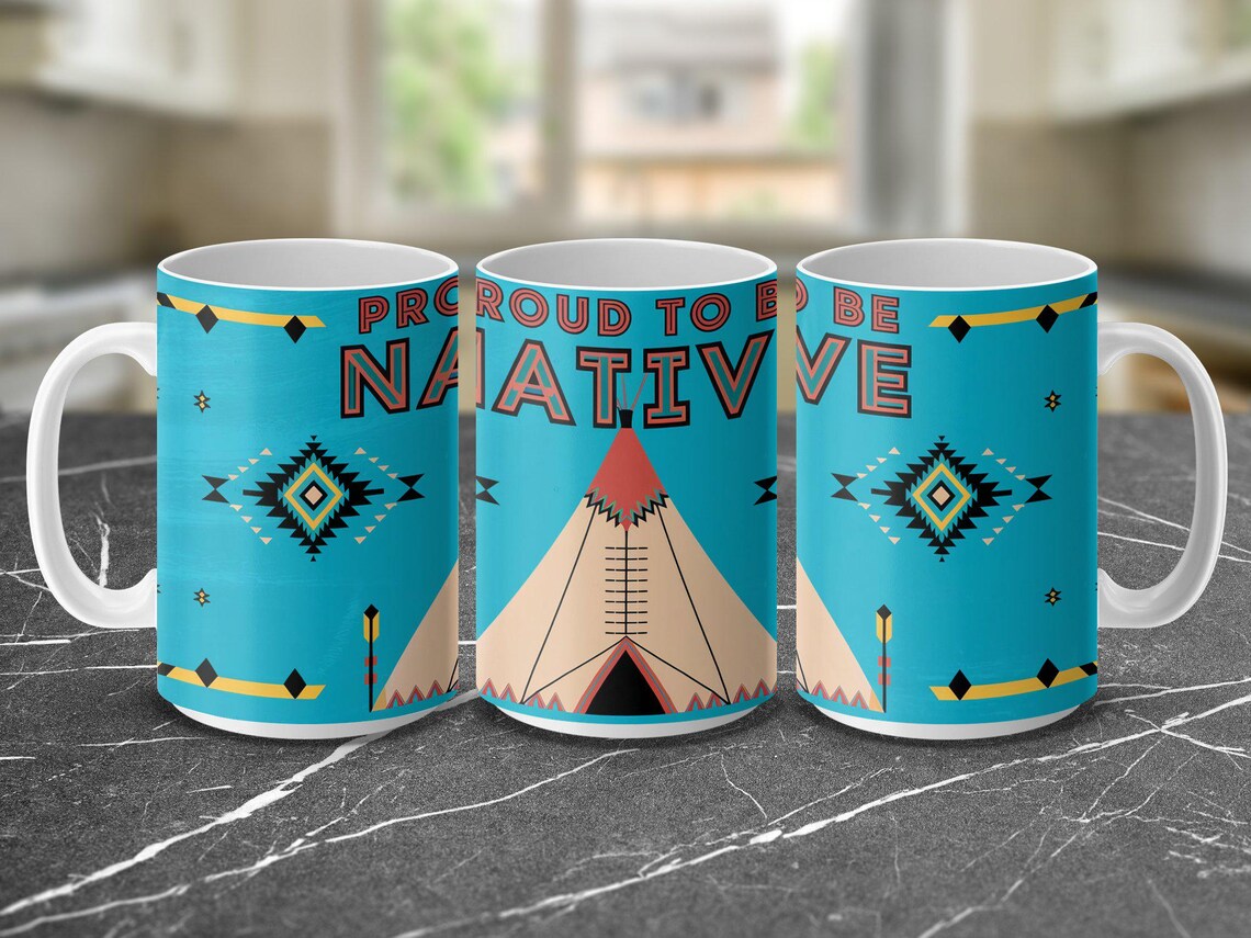 Proud to Be Native Mug, Native American Coffee Mug, Indigenous Pride ...