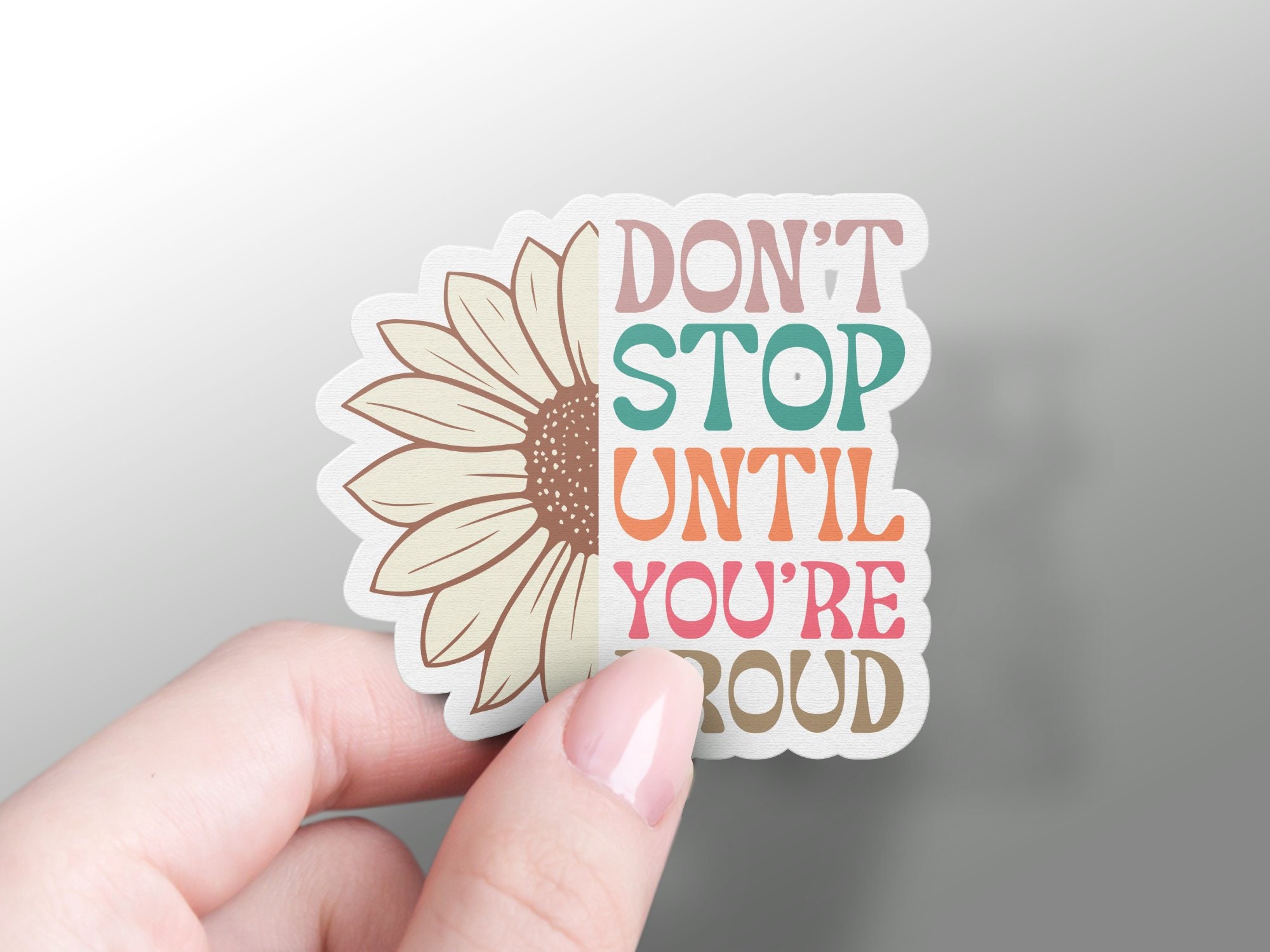 Dont Stop Until Youre Proud Sticker, Gym Sticker, Motivational Sticker ...