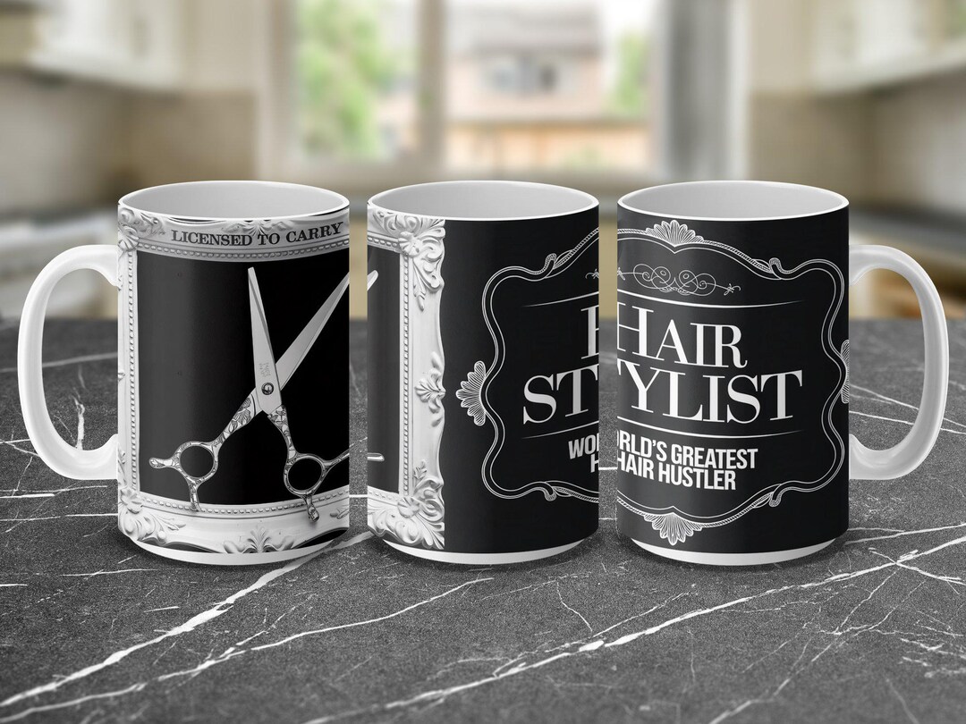Hair Stylist Mug Wrap: Licensed to Carry Design (digital Download ...