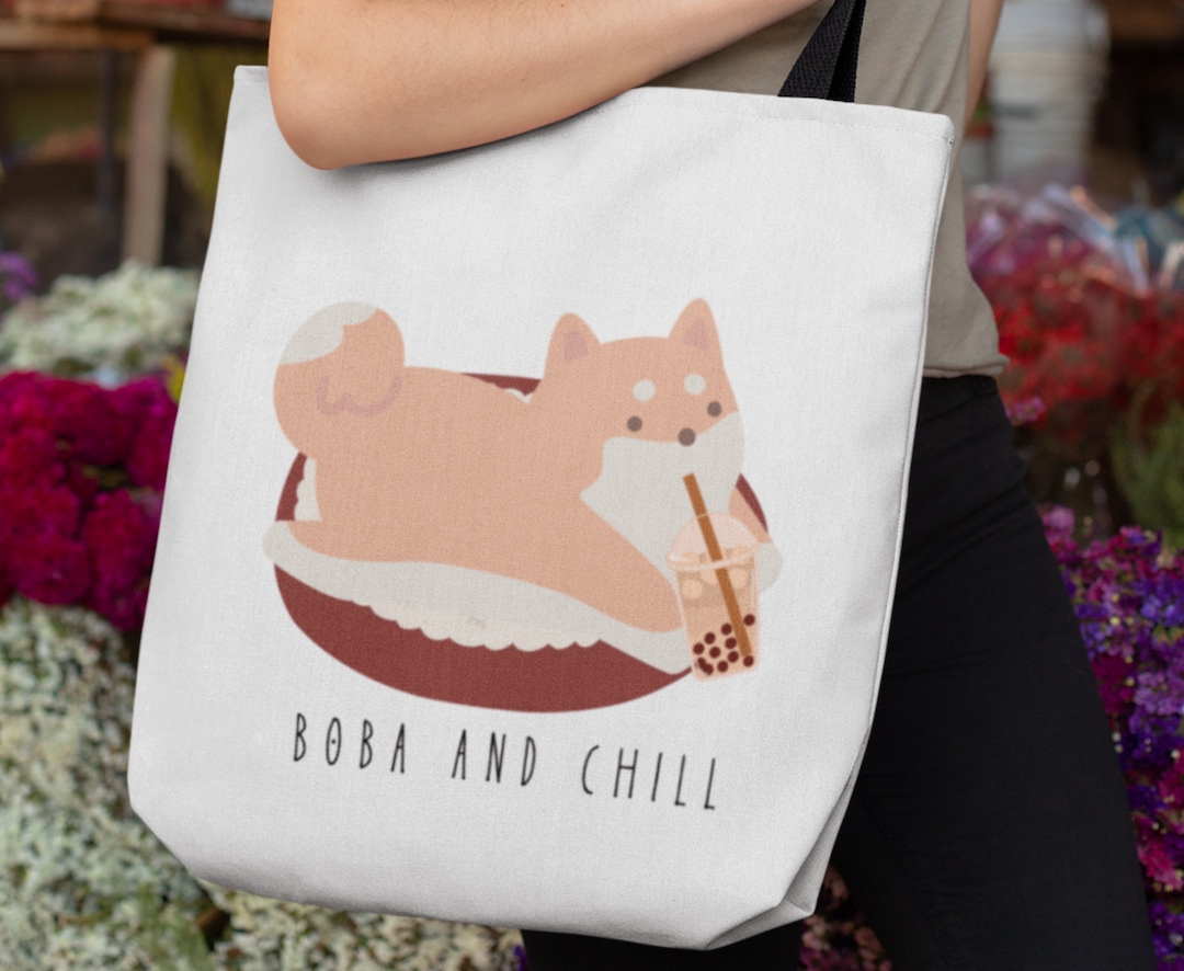 Boba and Chill Bag, Shiba Bag, Boba Lover, Boba Gifts, Bubble Tea Bag ...