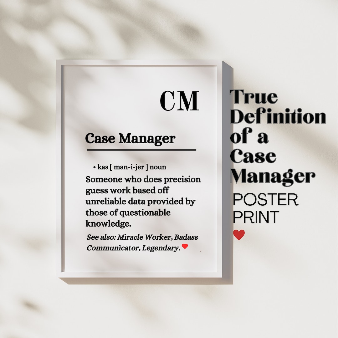 Case Manager defined Office Print, Funny Nurse Care Manager Printable ...