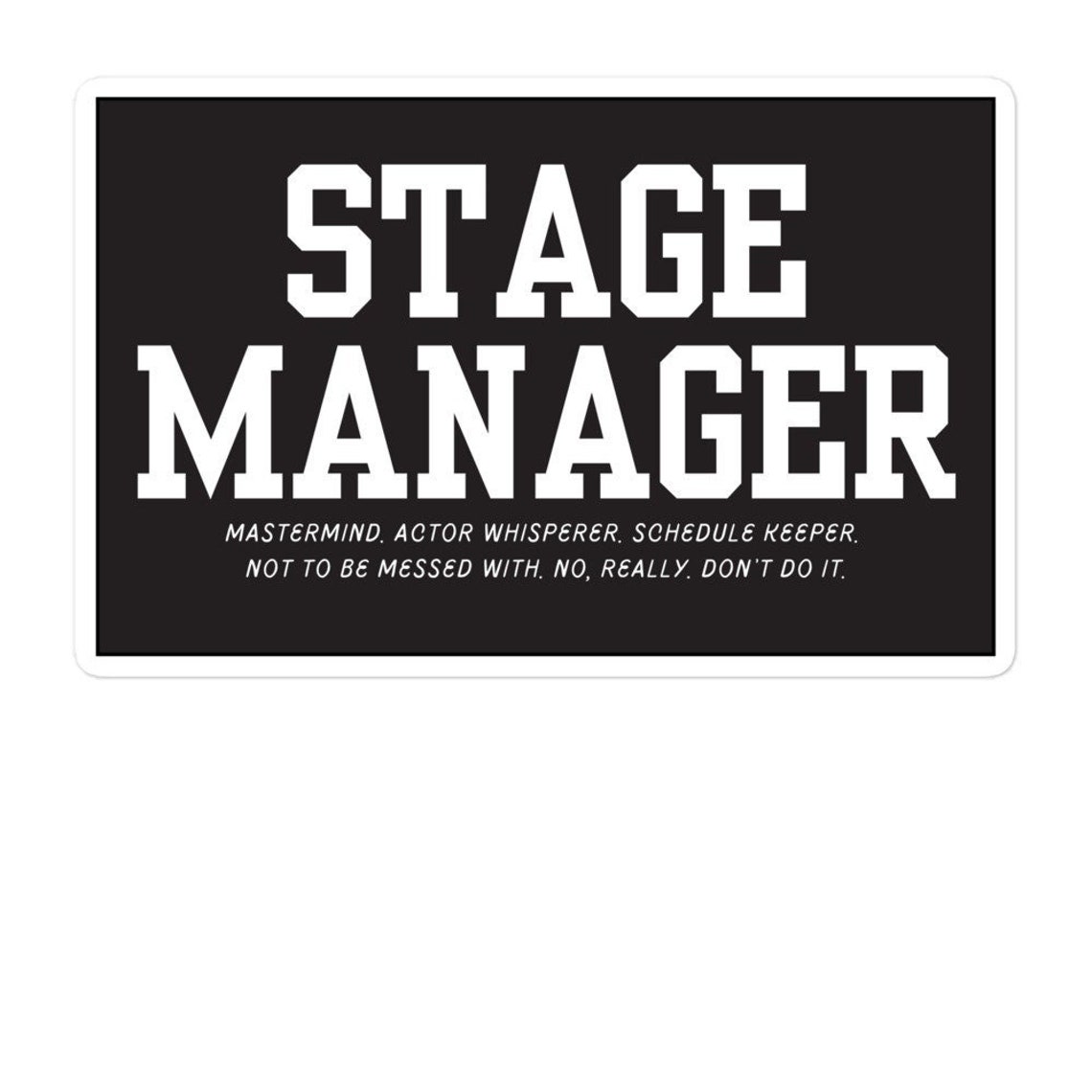 Stage Manager Definition Sticker | Theatre Lover Sticker, Tech Theater ...