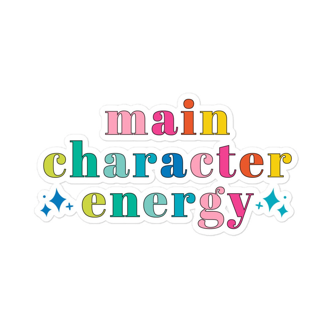 Main Character Energy Sticker | Theatre Lover Sticker, Broadway Laptop ...