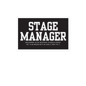 Stage Manager Definition Sticker | Theatre Lover Sticker, Tech Theater ...