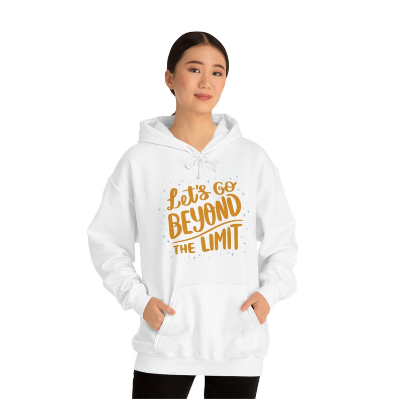 Let's Go Beyond the Limit | Motivational Hoodie | Inspirational Hooded ...