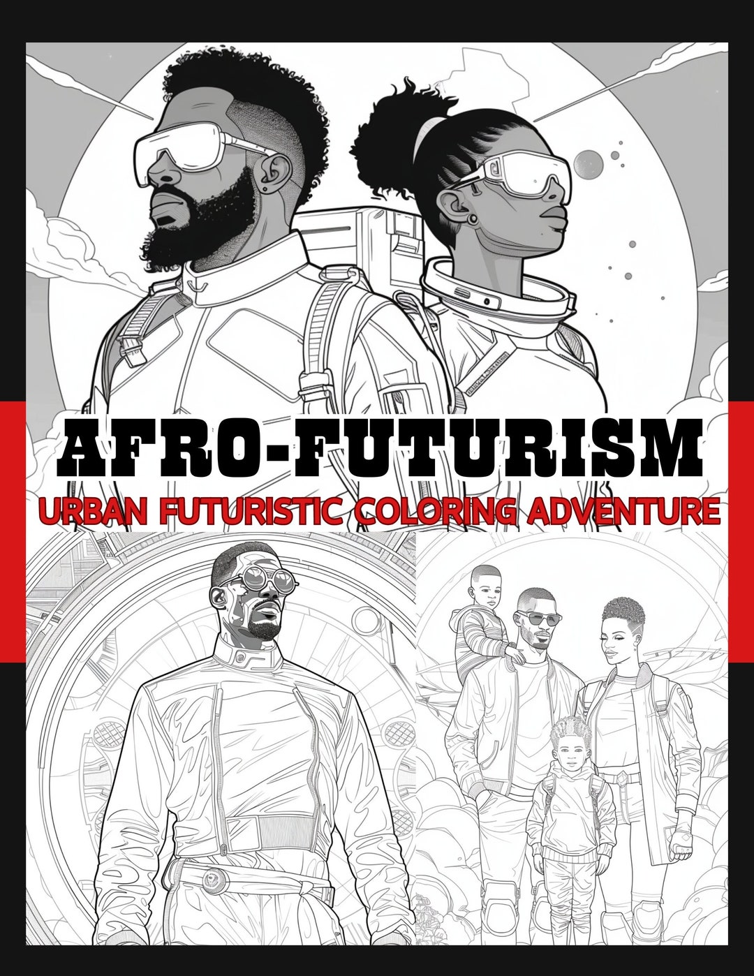 Afrofuturism: Urban Futuristic Coloring Adventure| Afrofuturism ...