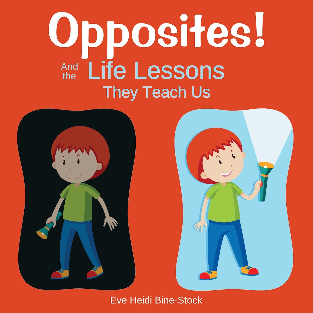 Opposites!: and the Life Lessons They Teach Us - Children's Book - Etsy