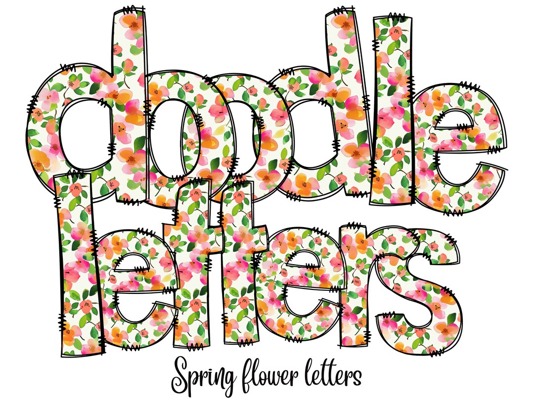 Watercolor Flowers Doodle Letters Spring Flowers Doodle Alpha Bundle ...