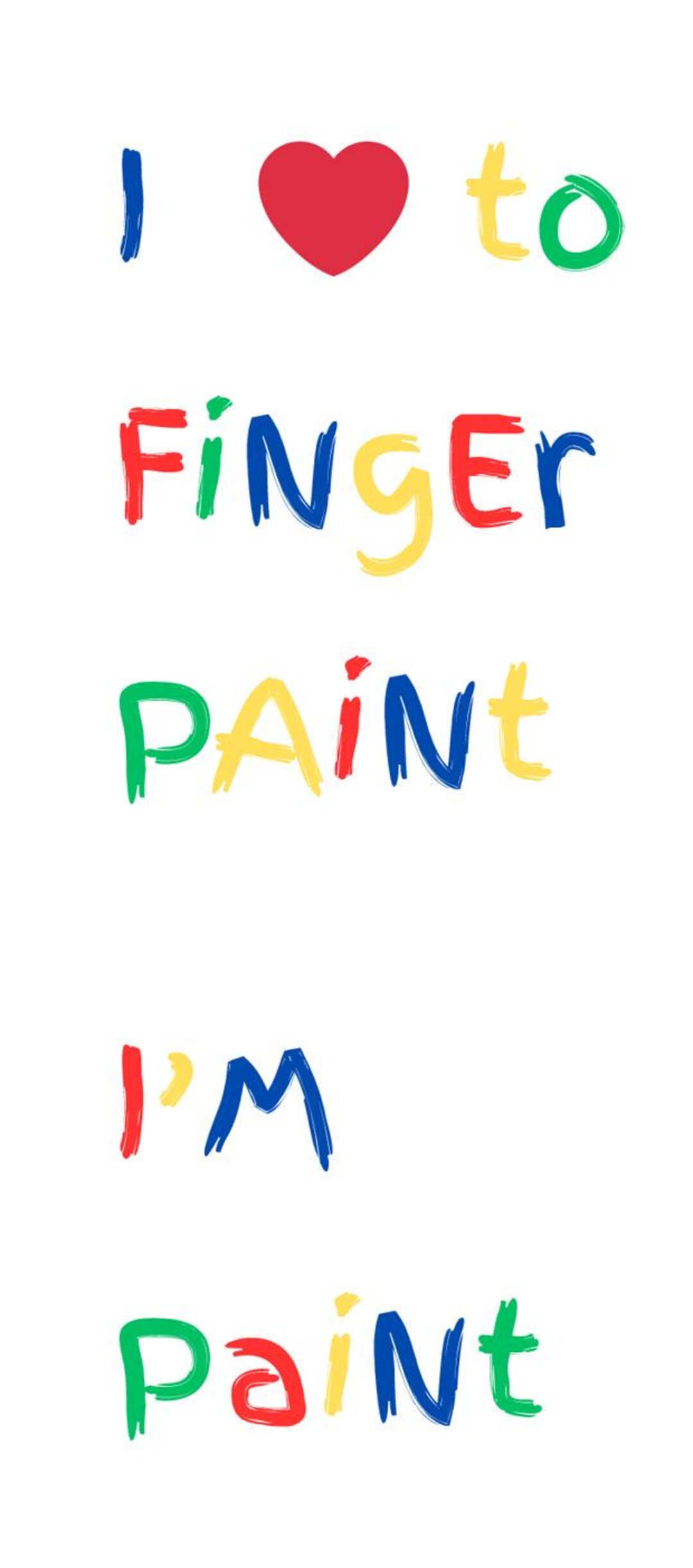 I Love to Fingerpaint, I'm Paint: PNG /SVG/ JPG Files Included - Etsy