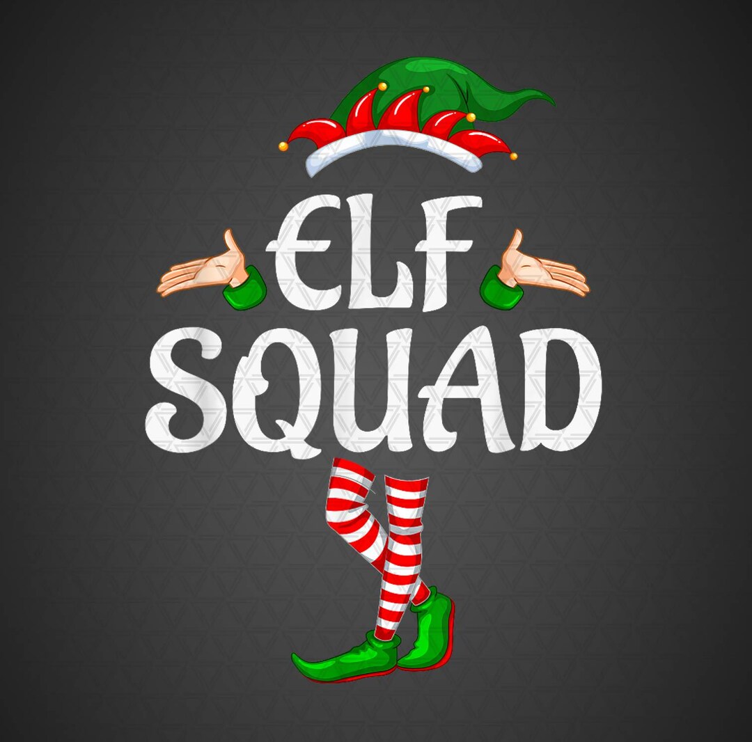 E-l-f Squad Png, Family Christmas Png, Funny Christmas Png, Sublimation ...